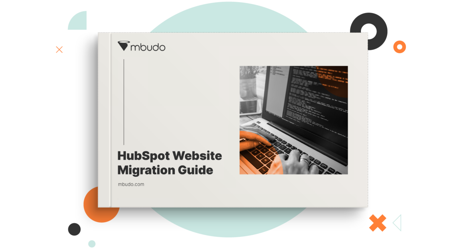 mbudo Guide - HubSpot Migration Guide: First Steps
